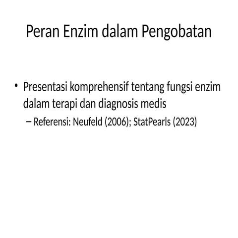 Peran Enzim dalam Pengobatan: Biokatalis, Terapi, dan Teknologi Medis ...
