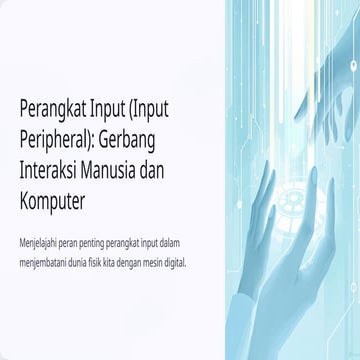 Perangkat-Input-Input-Peripheral-Gerbang-Interaksi-Manusia-dan-Komputer.pptx