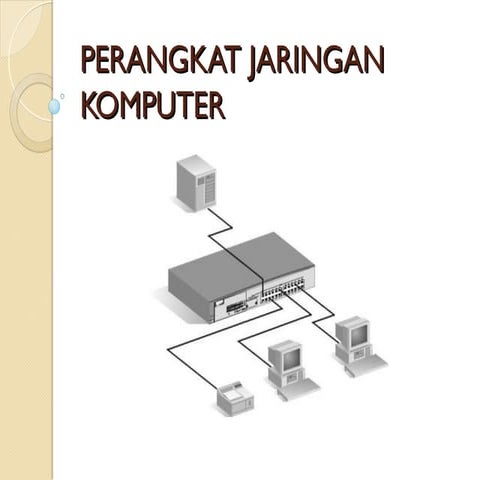 perangkat jaringan komputer kelas 9 .ppt