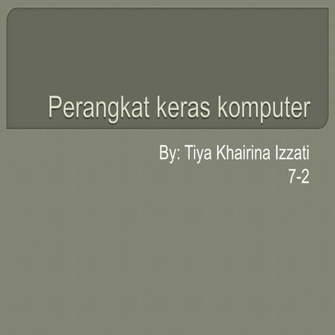 Perangkat Keras Komputer | PPTX