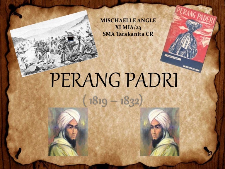 Latar Belakang Terjadinya Perang Padri Sejarah Dunia - Riset