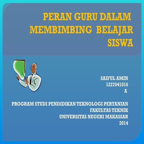PERAN GURU DALAM MEMBIMBING BELAJAR.pptx