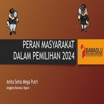 Peran Masyarakat dalam Pilkada revisi.ppt