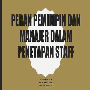 PERAN PEMIMPIN DAN MANAGER DALAM PENETAPAN STAF.pdf