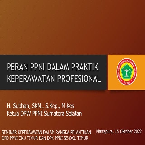 Peran PPNI dlm Praktek Perawatan Profesional.ppt
