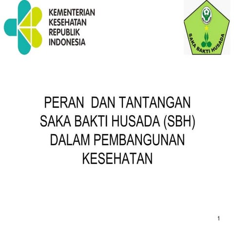 Peran sbh dalam pembangunan kesehatan edit | PPT