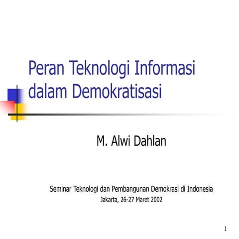 Peran TI dalam Demokratisasi.ppt