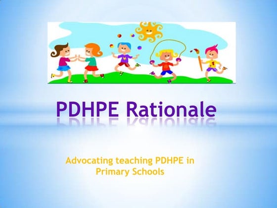 PDHPE Rationale | PPTX | Children\'s Health | Healthy Living