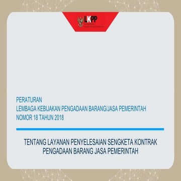PERATURAN LKPP NOMOR 18 2018_mbak lisa.pptx