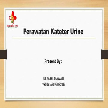 perawatan-kateter-urine_sosialisasi.pptx