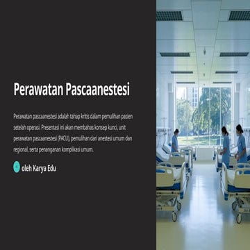 perawatan pasca anestesi berdasarkan morgan | PPTX