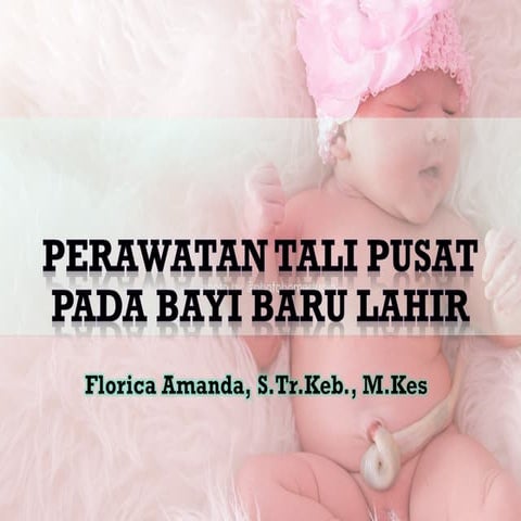 Perawatan Tali Pusat.pptfsggrfhhttvdfvdfvfd | PPT