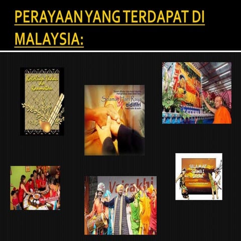 Perayaan yang terdapat di malaysia | PPTX