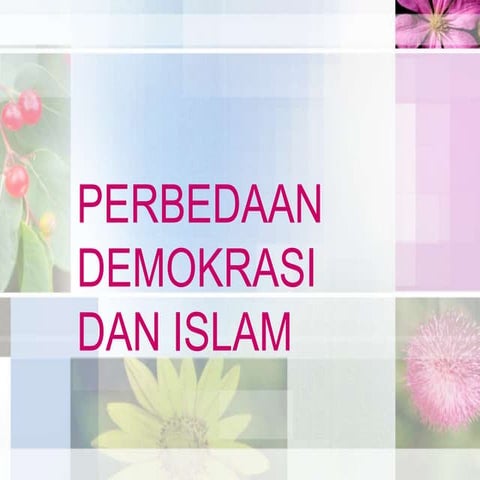 Perbedaan demokrasi dan islam | PPTX