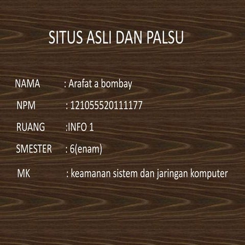 Perbedaan situs palsu dan asli | PPTX