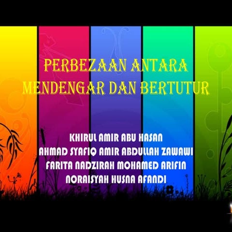 Perbezaan antara mendengar dan bertutur | PPTX