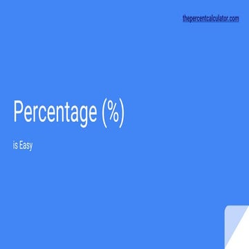 Percentage (%) is Easy.pptx