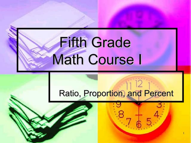 1 - Ratios & Proportions | PPT