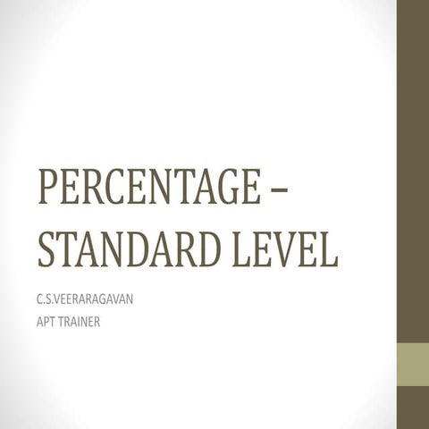 Percentage standard level | PPT