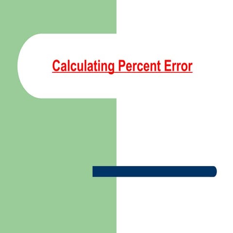 percent_error_powerpoint.ppt error in measurement | PPT