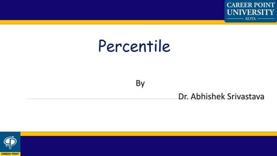 Lesson 2 percentiles | PPTX
