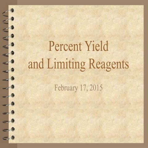 General Chemistry 1 - Lesson on Percent Yield and Limiting Reagents for ...