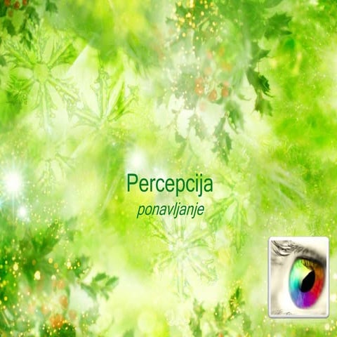 Percepcija ponavljanje/ gimnazija | PPT