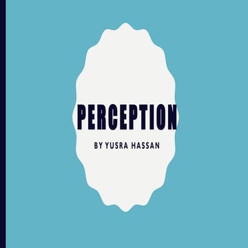 PERCEPTION PPTX on Educational Psychology | PPT