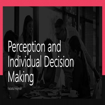 Perception and individual decision making | PPTX