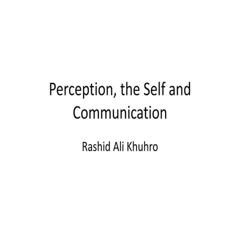Perception, self and communication | PPT