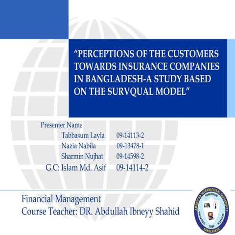 Perceptions of the customers towards insurance companies in bangladesh ...