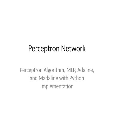 Perceptron_Network_Presentation.IN ARTIFICIAL NEURAL NETWORK | PPTX