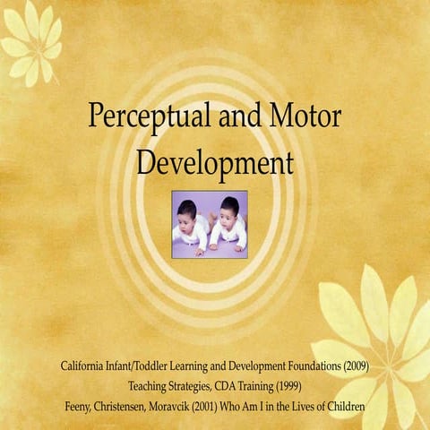 Perceptual and motor development | PPT