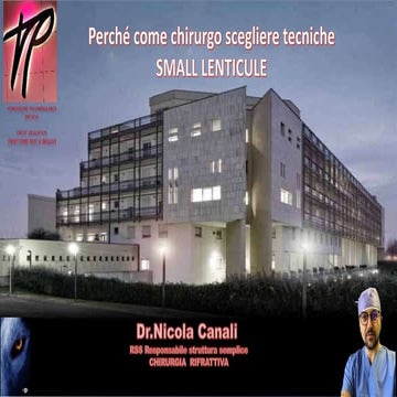 Perché come chirurgo scegliere tecniche SMILE SMAL LENTICULE CORSO ...