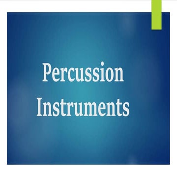 Percussion Instruments | PPTX