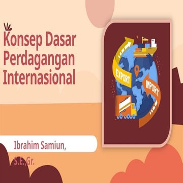 Perdagangan Internasional (Ekspor impor).pptx