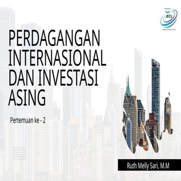 PERDAGANGAN INTERNASIONAL DAN INVESTASI ASING.pptx