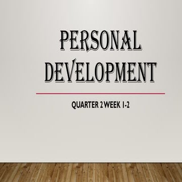 PERDEV-Q2-W1-2.pptx personal development | PPT