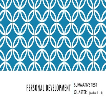 Personal development SUMMATIVE module 1 to 3 | PPTX