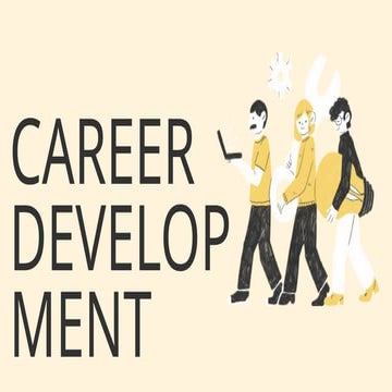 CAREER DEVELOPMENT (PowerPoint presentation).pptx