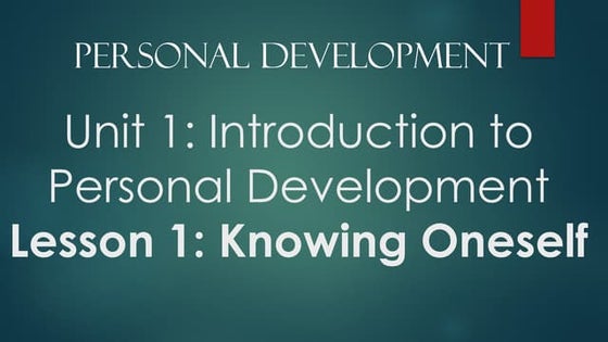 Perdev Lesson 1 Knowing Oneself Edited.pptx