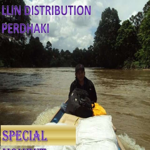 PERDHAKI LLIN Distribution Special Moment | PPSX