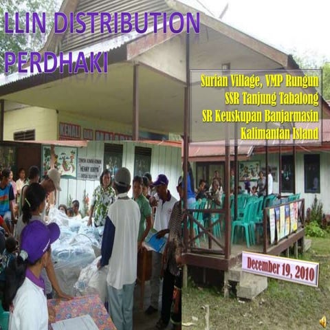 PERDHAKI LLIN Distribution in Surian Banjarmasin | PPSX