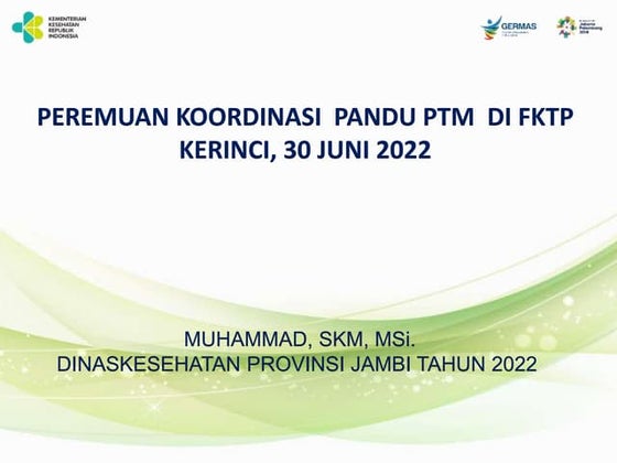 PENYAKIT TIDAK MENULAR (PTM) DI PUSKESMAS GEMBORpptx | PPT