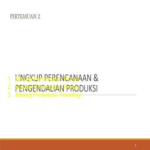 Perencanaan-Pengendalian-Produksi-Pertemuan-2.ppt
