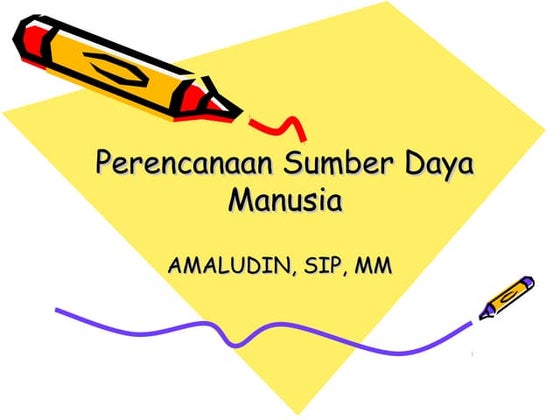 PERENCANAAN Sumber Daya Manusia (SDM) | PPT