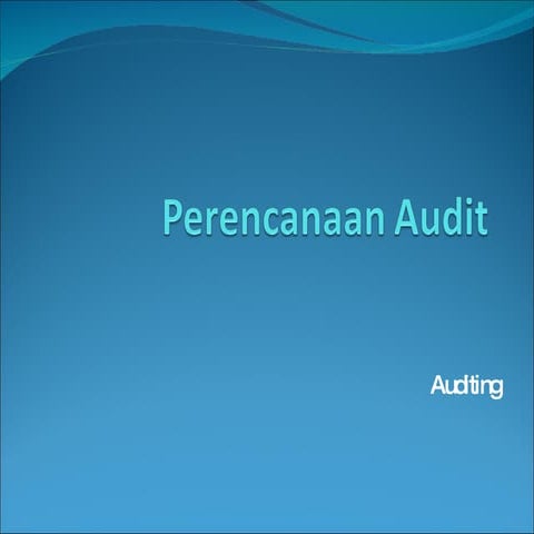 Perencanaan Audit | PPT
