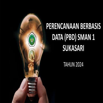 perencanaan berbasis data (PBD) 2024 sukasari.pptx