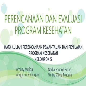 Perencanaan dan evaluasi program kesehatan | PPTX