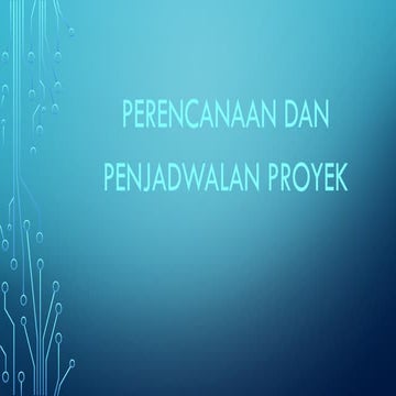 perencanaan dan penjadwalan proyek KElompok 9.pptx